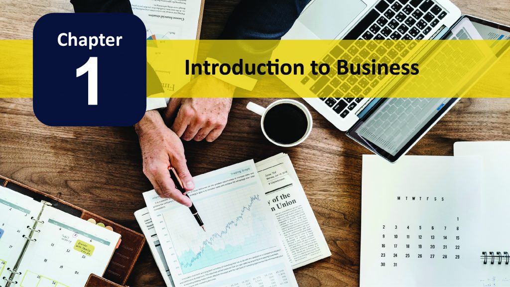 Chapter 1: Economic Systems and Business – Introduction to Business